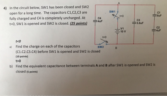 Solved In the circuit below, SW1 has been closed and SW2 | Chegg.com