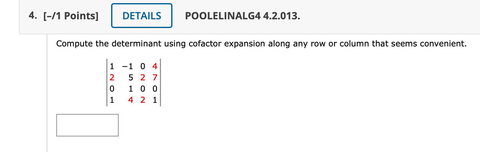 Solved Compute the determinant using cofactor expansion | Chegg.com
