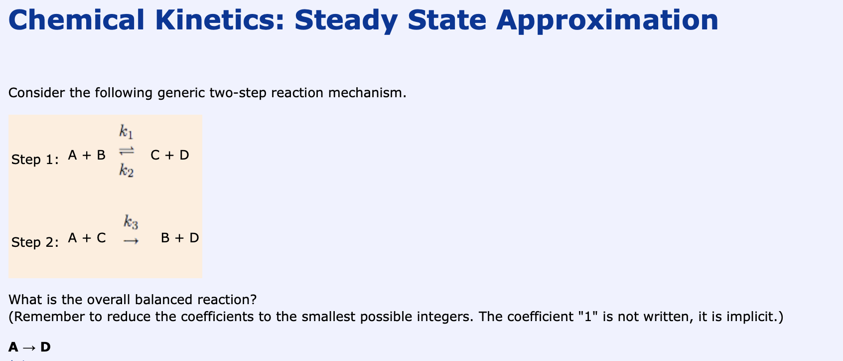 Solved Chemical Kinetics Steady State Approximation