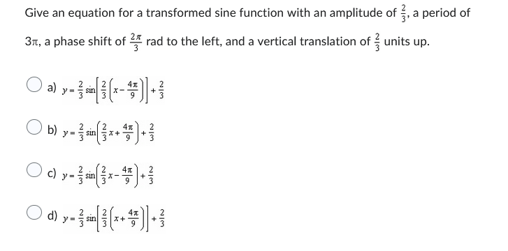Solved Give an equation for a transformed sine function with | Chegg.com