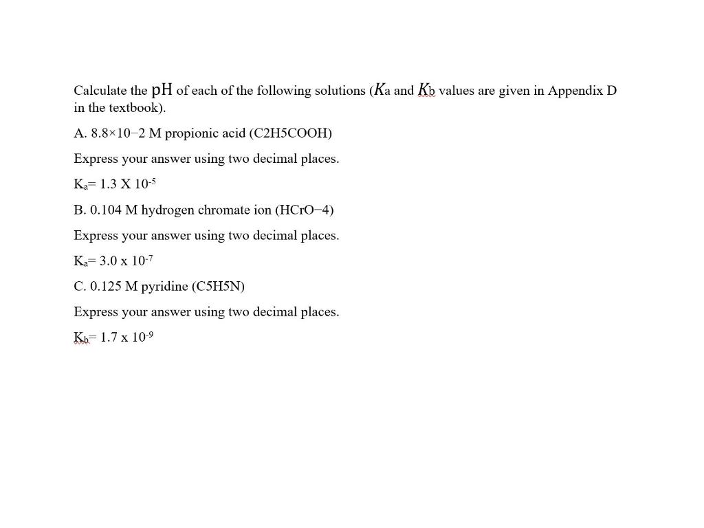Solved Calculate the pH of each of the following solutions | Chegg.com