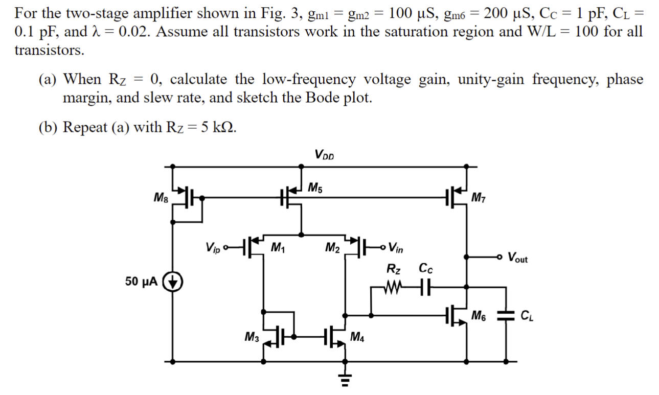 Solved For the two-stage amplifier shown in Fig. 3, | Chegg.com