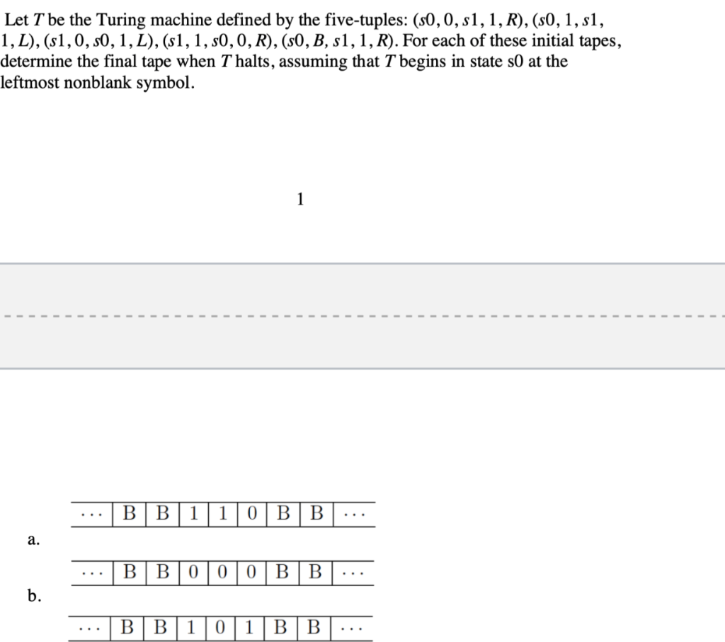 Solved Let T be the Turing machine defined by the | Chegg.com