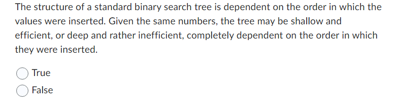 Solved The structure of a standard binary search tree is | Chegg.com