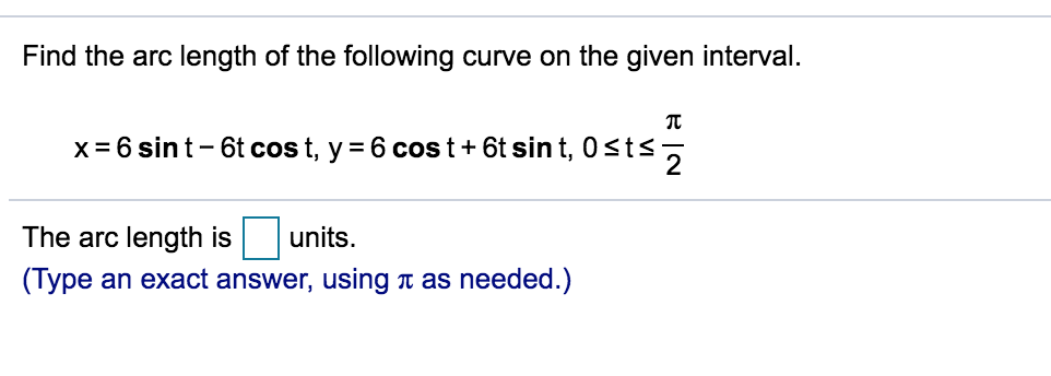 Solved Find the arc length of the following curve on the | Chegg.com