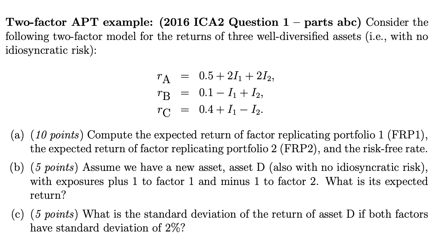 Two-factor APT example: (2016 ICA2 Question 1- parts | Chegg.com