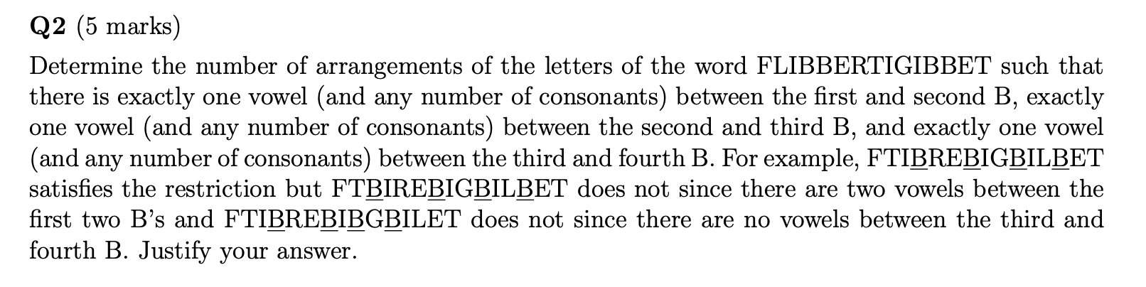 Solved Q2 (5 marks) Determine the number of arrangements of | Chegg.com
