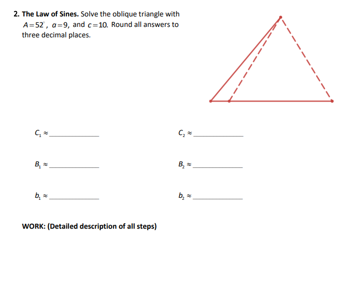 Solved The Law of Sines. Solve the oblique triangle | Chegg.com