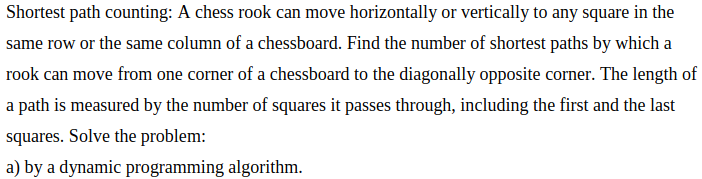 Solved Shortest path counting: A chess rook can move | Chegg.com