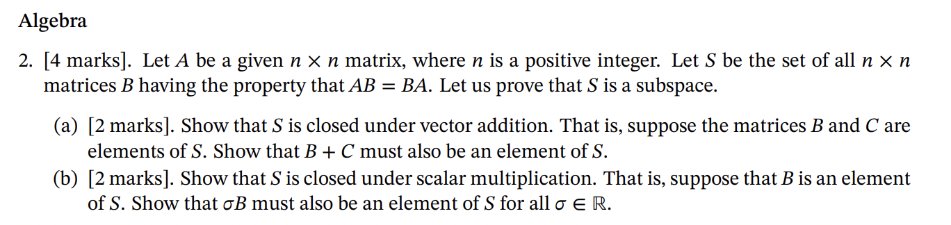 Solved 2. [4 marks]. Let A be a given n×n matrix, where n is | Chegg.com
