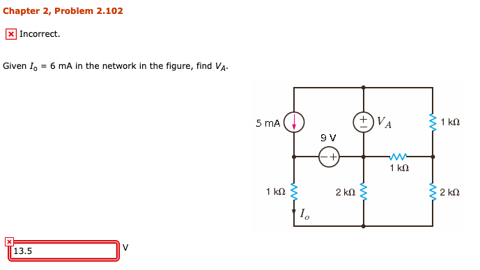 Solved Chapter 2, Problem 2.102 x Incorrect. Given lo = 6 mA | Chegg.com