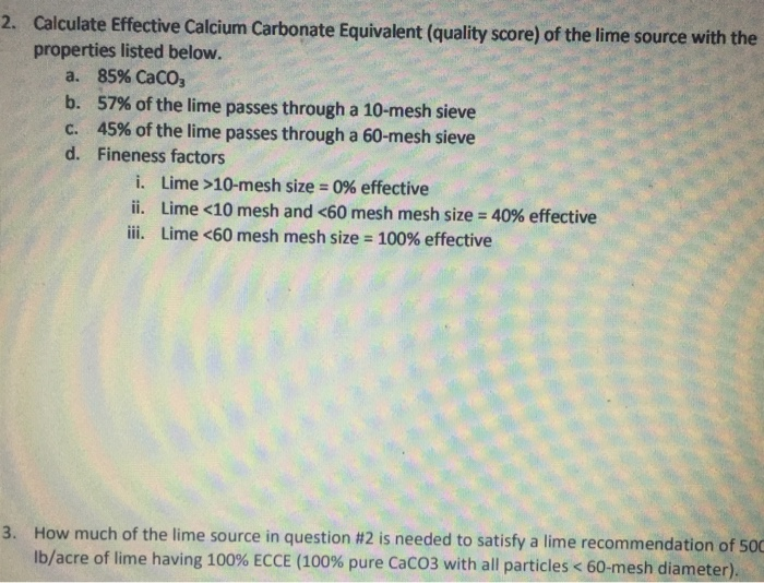 Solved 2. Calculate Effective Calcium Carbonate Equivalent | Chegg.com