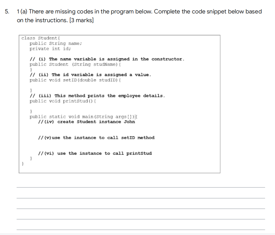 Solved 1 A There Are Missing Codes In The Program Below 
