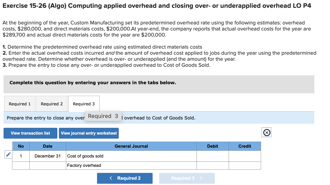 Solved Exercise 15-26 (Algo) Computing applied overhead and | Chegg.com
