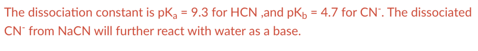 Solved The dissociation constant is pKa = 9.3 for HCN ,and | Chegg.com