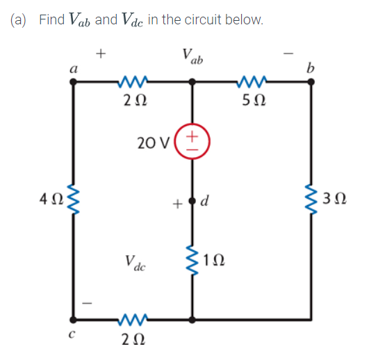 Solved (a) Find Vab and Vdc in the circuit below. + Vab a b | Chegg.com