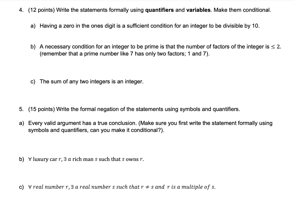 Solved 4. (12 points) Write the statements formally using | Chegg.com