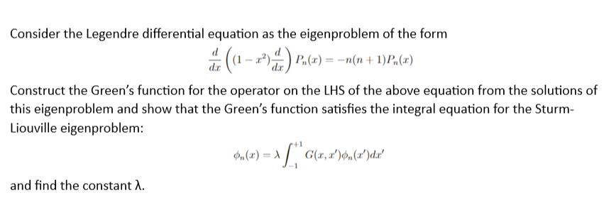 Solved Consider the Legendre differential equation as the | Chegg.com