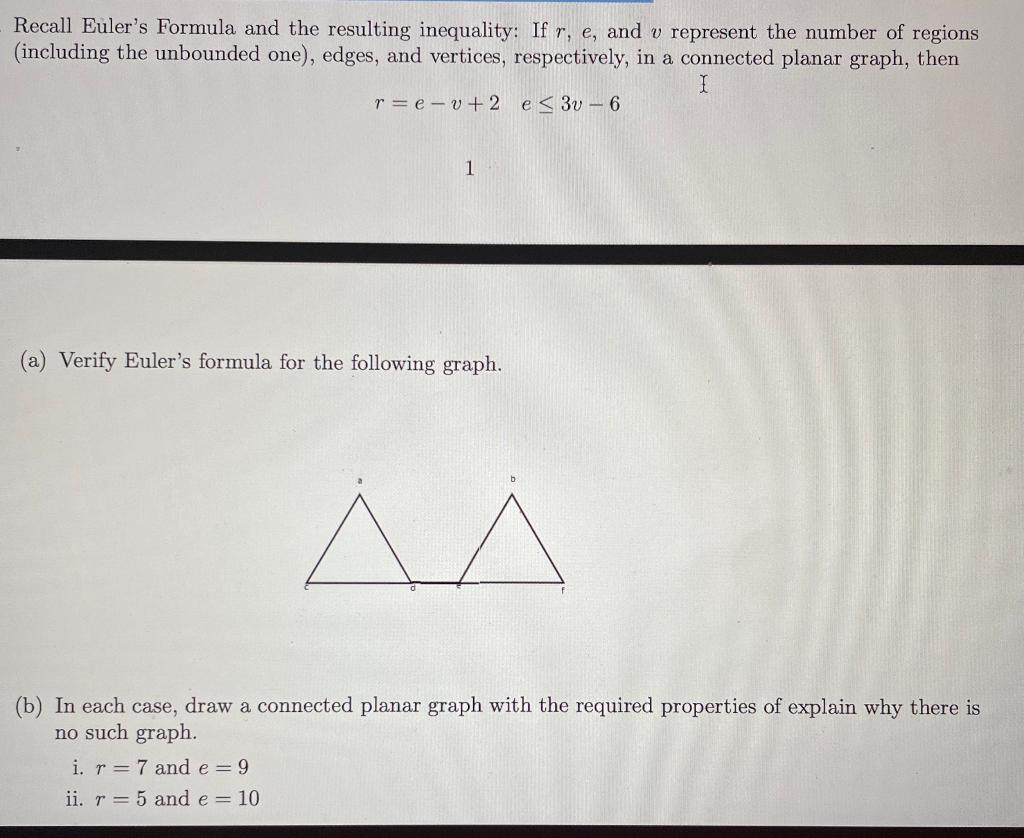Solved Recall Euler's Formula and the resulting inequality: | Chegg.com