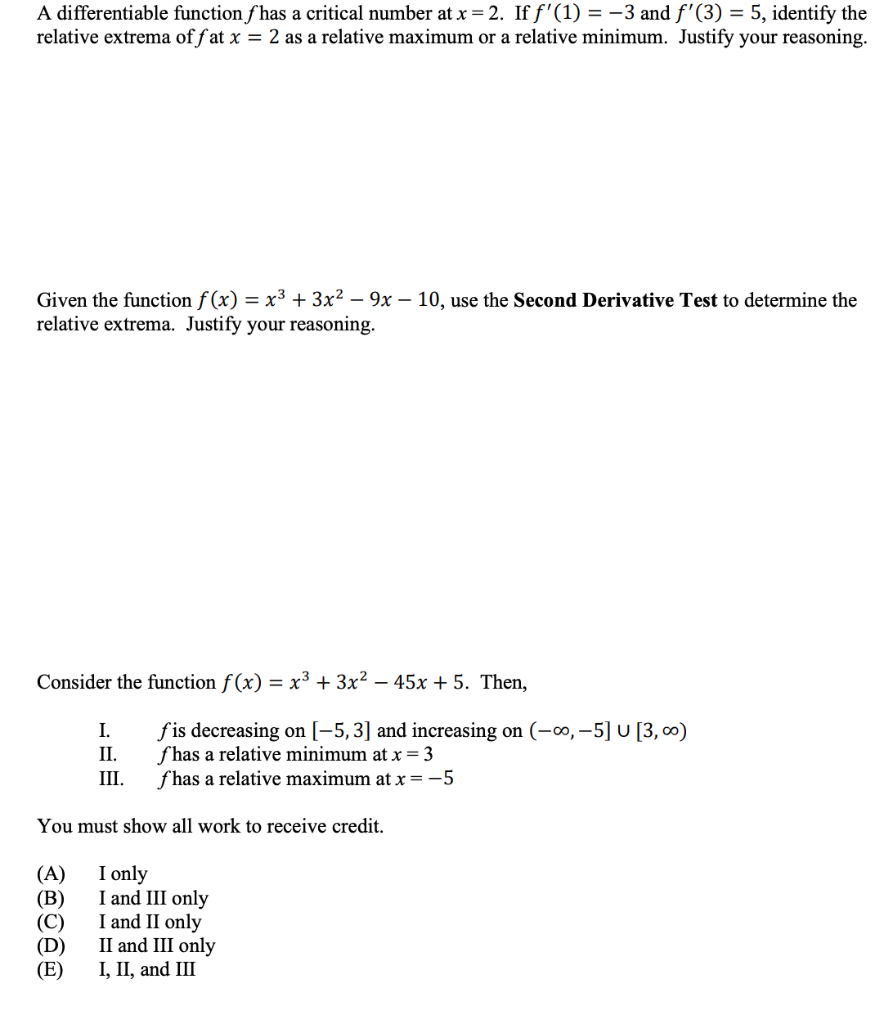 Solved A differentiable function f has a critical number at | Chegg.com