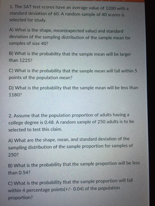 Solved The SAT test scores have an average value of 1200 | Chegg.com