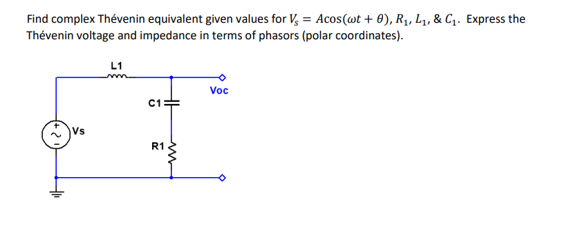 Solved Find complex Thévenin equivalent given values for | Chegg.com