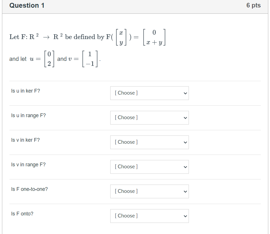Solved Let F R2→r2 Be Defined By F [xy] [0x Y] And Let