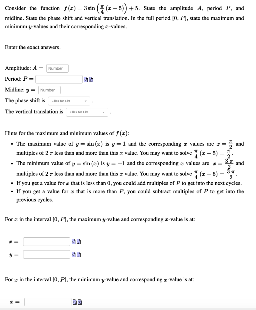 Solved Consider The Function F X 3sin 4π X−5 5 State The
