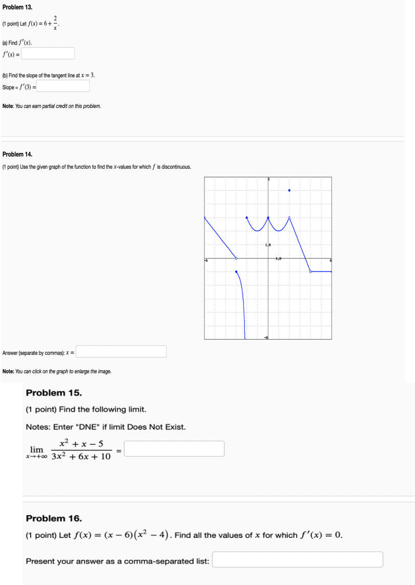 Solved Problem 13. (1 point) Let S(x) = 6+ (a) Find f'(x). | Chegg.com