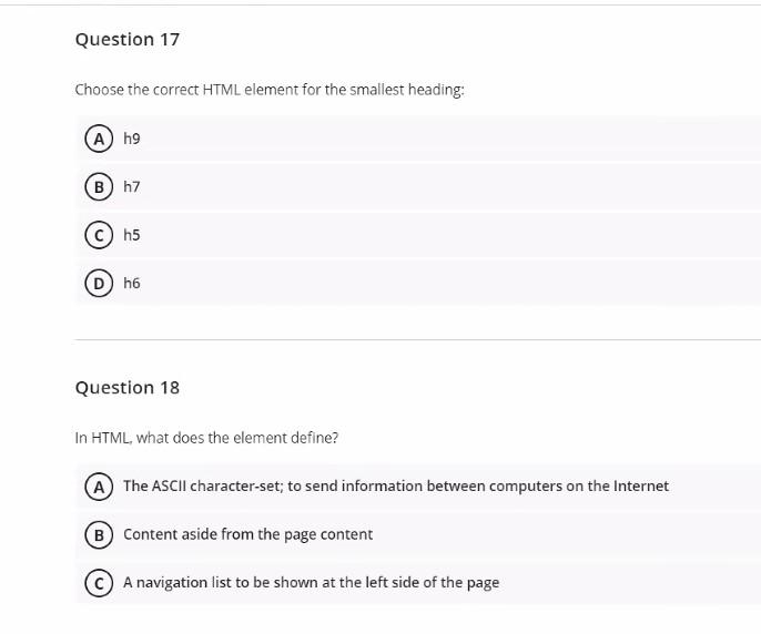 Solved Question 17 Choose the correct HTML element for the | Chegg.com