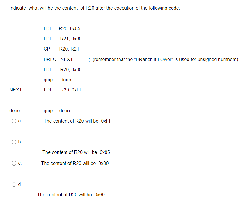 Solved Indicate what will be the content of R20 after the | Chegg.com