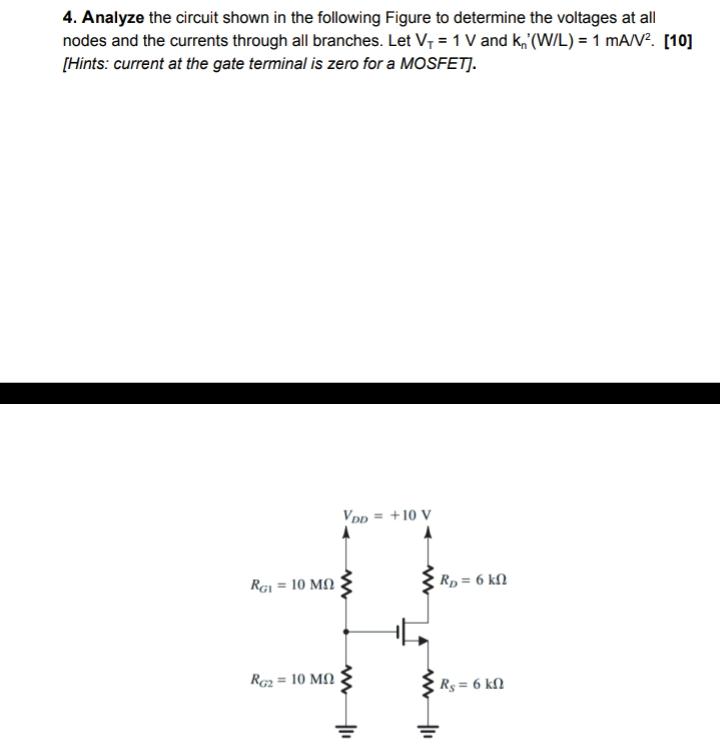 Solved 4. Analyze the circuit shown in the following Figure | Chegg.com