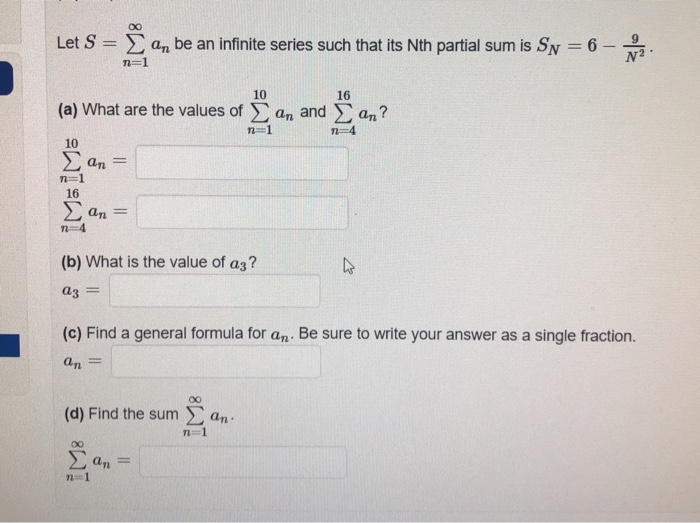 Solved 00 Let S an be an infinite series such that its Nth | Chegg.com