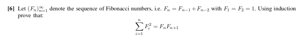 Solved [6] Let (Fn)=1 denote the sequence of Fibonacci | Chegg.com
