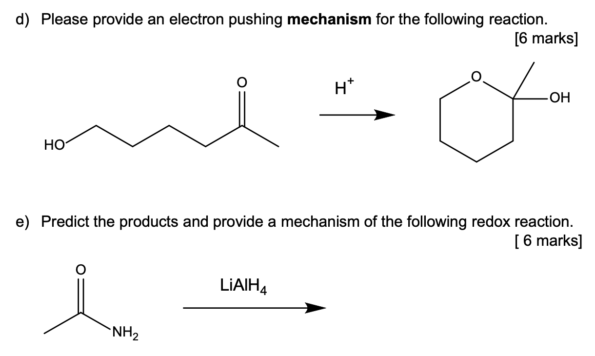 Solved d) Please provide an electron pushing mechanism for | Chegg.com