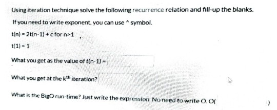 Solved Using iteration technique solve the following | Chegg.com