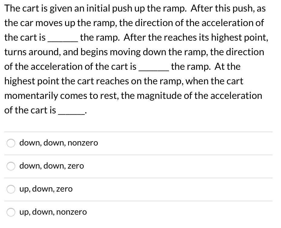 Solved The cart is given an initial push up the ramp. After | Chegg.com