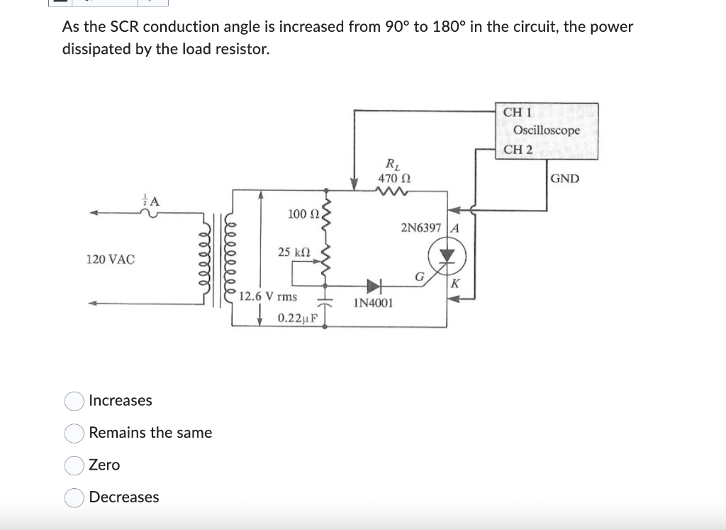 Solved As the SCR conduction angle is increased from 90∘ to | Chegg.com