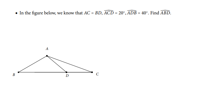 Solved • In the figure below, we know that AC = BD, ACD = | Chegg.com