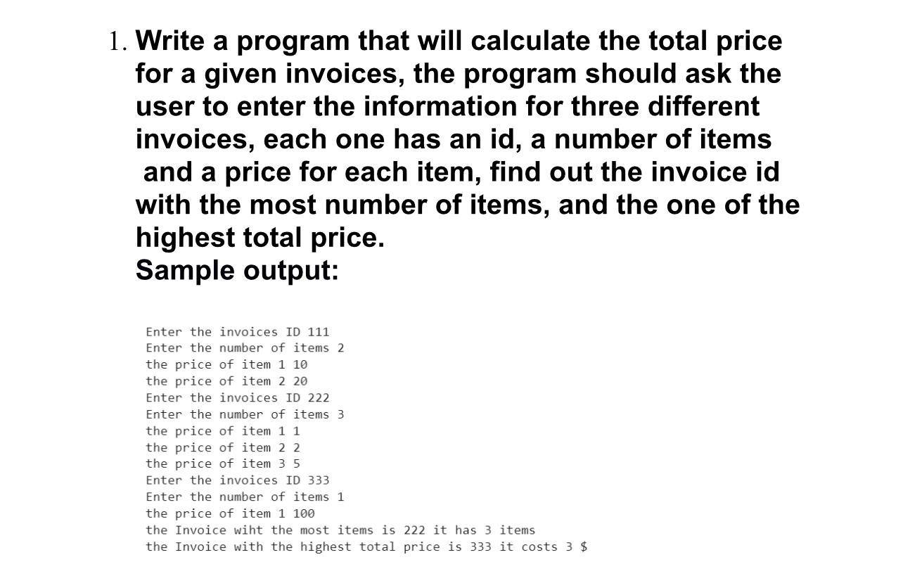 Solved Write a program that will calculate the total price | Chegg.com