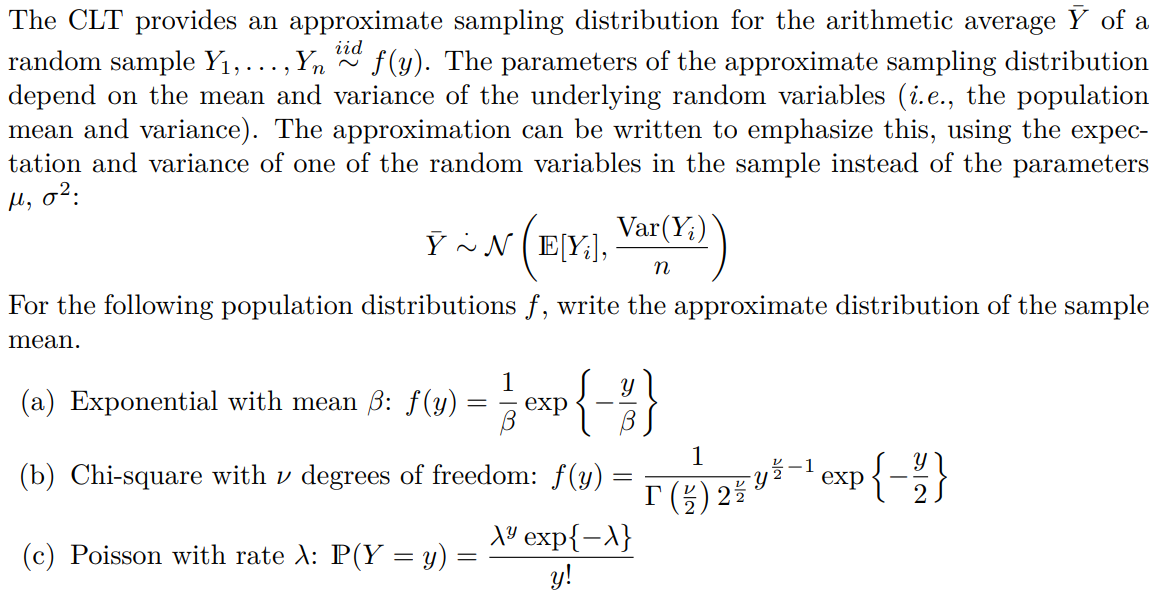 Solved The CLT provides an approximate sampling distribution | Chegg.com