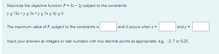 Solved Maximize The Objective Function P 3x−2y Subject To