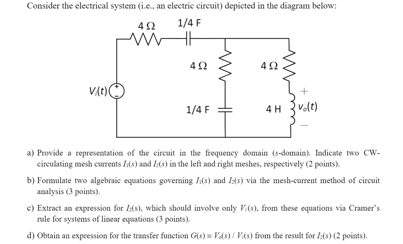 Solved Consider the electrical system (i.e., an electric | Chegg.com