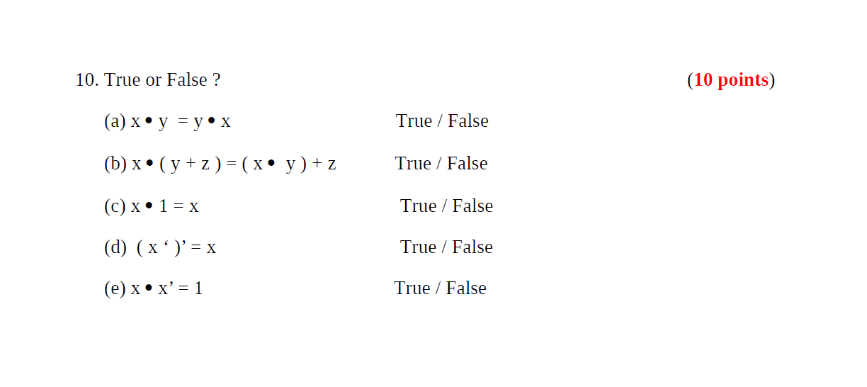 Solved 10. True or False? (a) x∙y=y∙x True / False (b) | Chegg.com