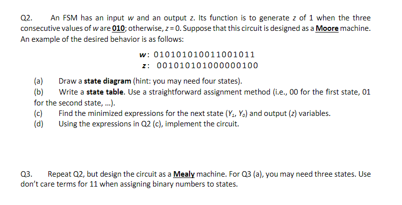 Solved Q2. An FSM has an input w and an output z. Its | Chegg.com