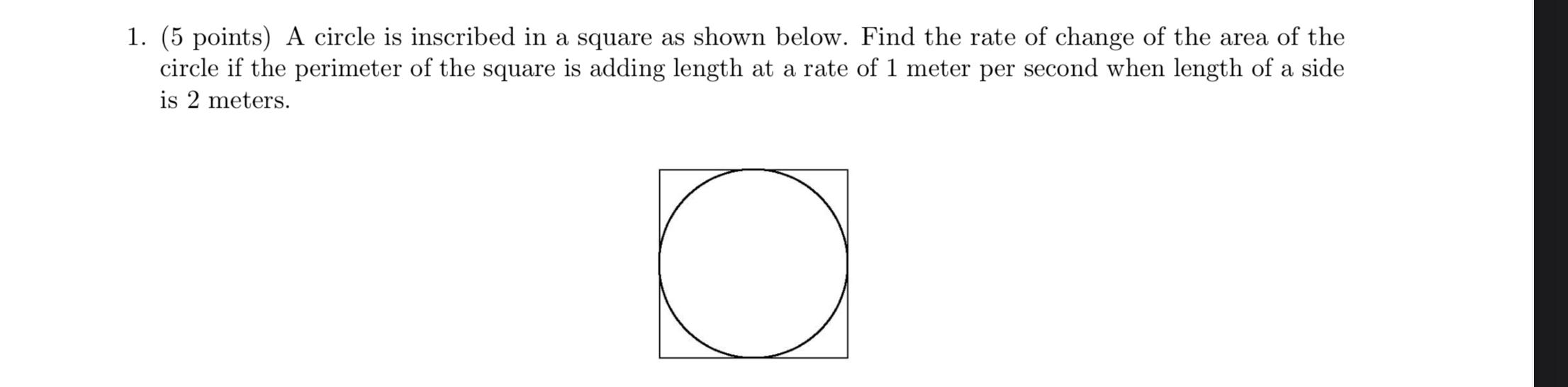 Solved 1. (5 points) A circle is inscribed in a square as | Chegg.com