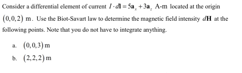 Solved Consider a differential element of current | Chegg.com