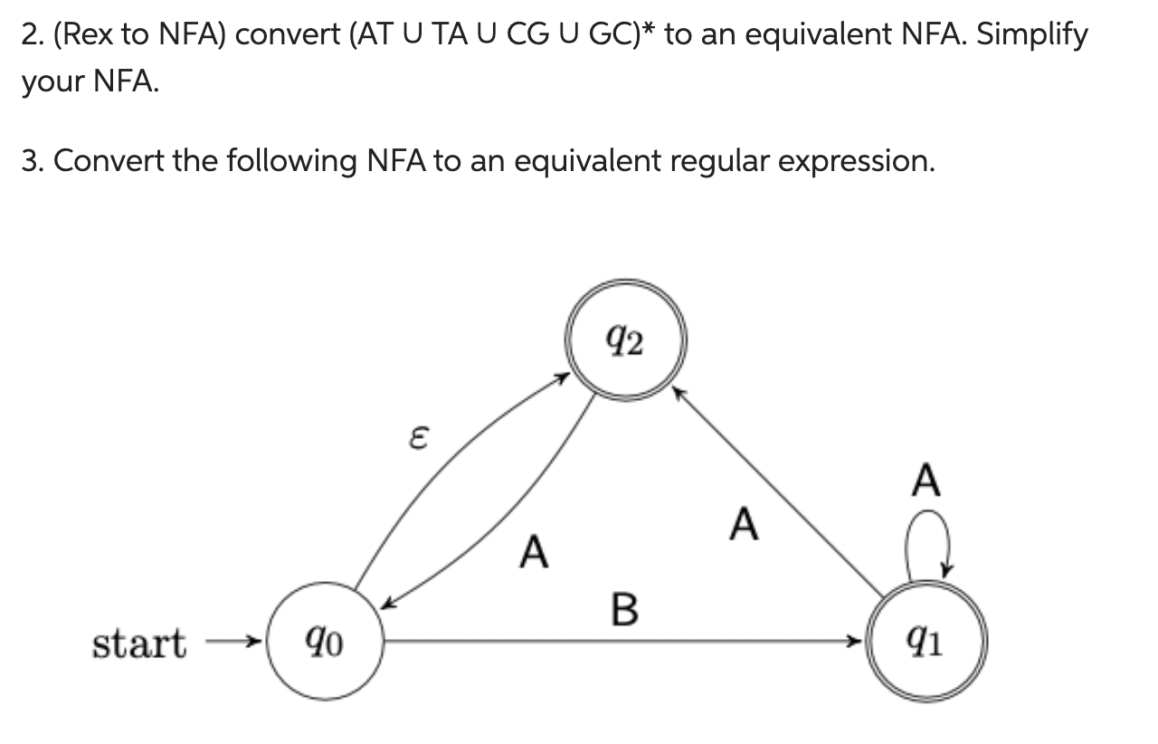 Solved your NFA. 3. Convert the following NFA to an | Chegg.com Solved your NFA. 3. Convert the following NFA to an | Chegg.com