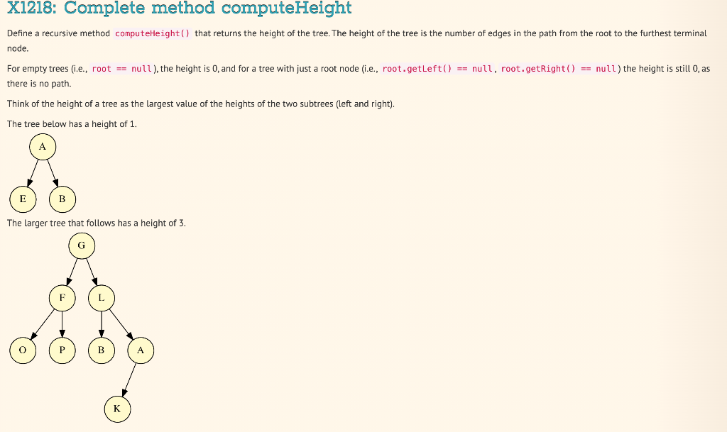 Solved Define a recursive method computeHeight() that | Chegg.com