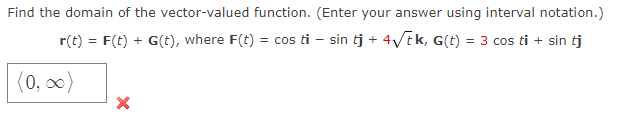 Solved Find the domain of the vector-valued function. (Enter | Chegg.com
